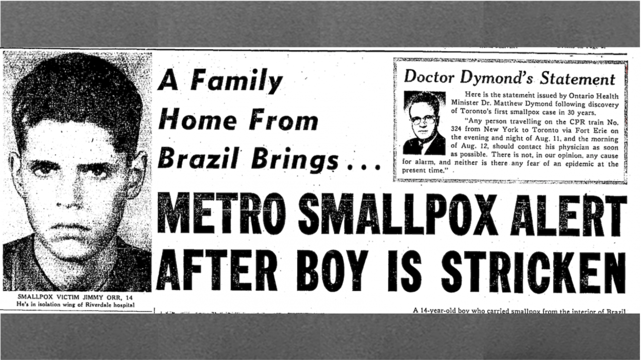 How a Toronto teen triggered an international smallpox panic | TVO Today