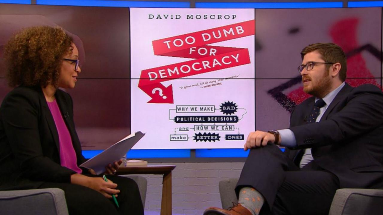 Excerpt: David Moscrop’s ‘Too Dumb for Democracy: Why We Make Bad ...